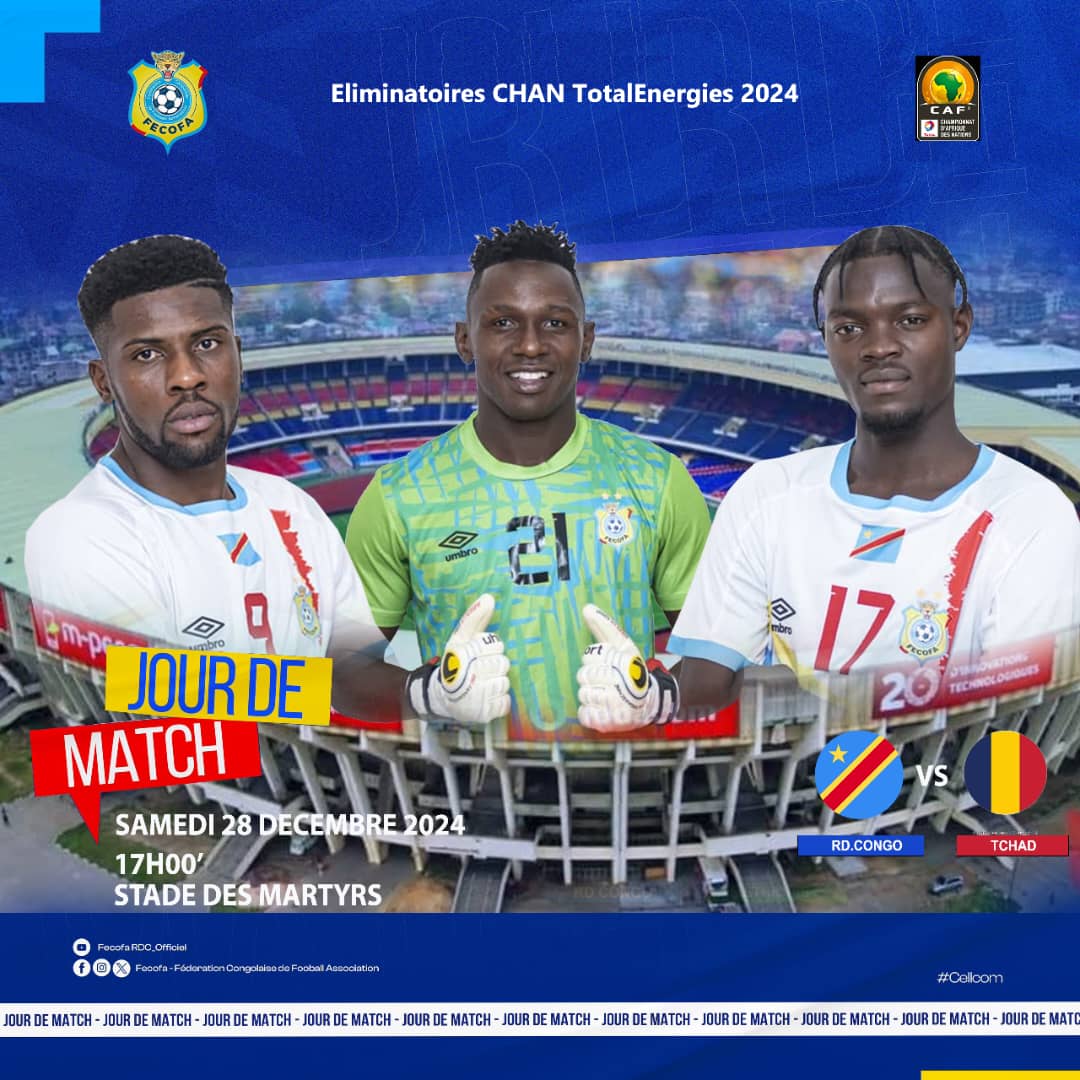 Éliminatoires Chan 2025: la RDC s'offre le Tchad et se qualifie pour la ...